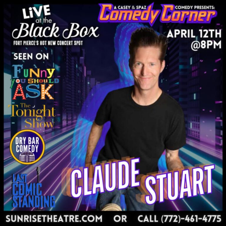 HEADLINER IS CLAUDE STUART! SPECIAL EVENT!